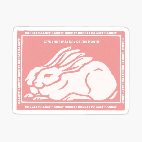 "rabbit rabbit first day of the month pink and white" Sticker by ...