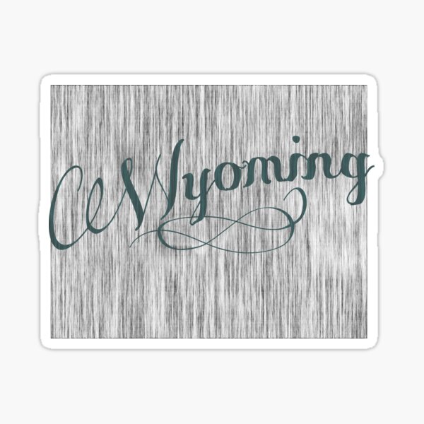 "Wyoming State Typography" Sticker by surgedesigns | Redbubble