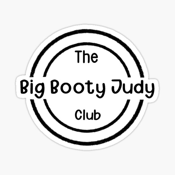 Big Booty Judy Sticker By Beckahbrooks Redbubble