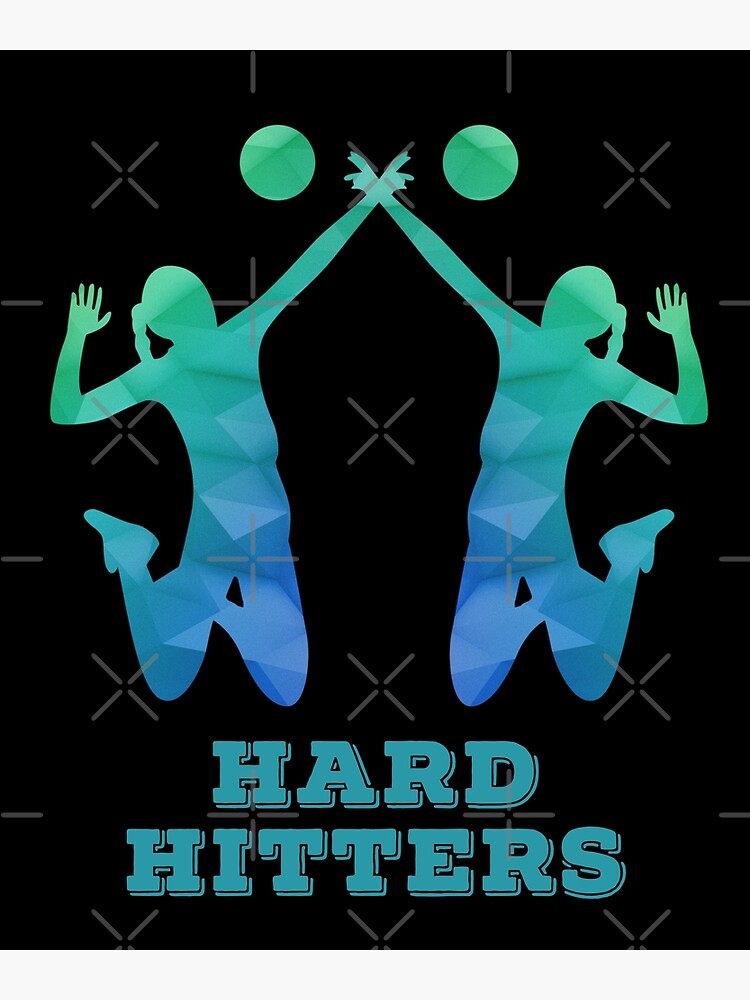 "Hard Hitters Voleyball Spikers" Poster for Sale by efenem | Redbubble
