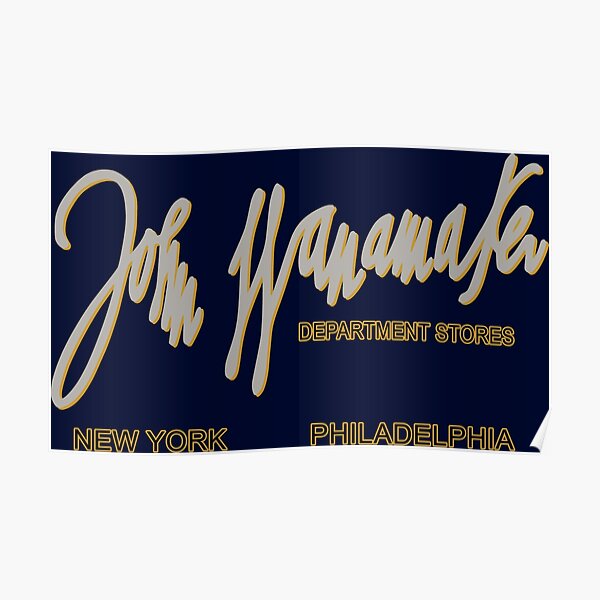 "John Wanamaker Department Store" Poster for Sale by TeeArcade84 ...