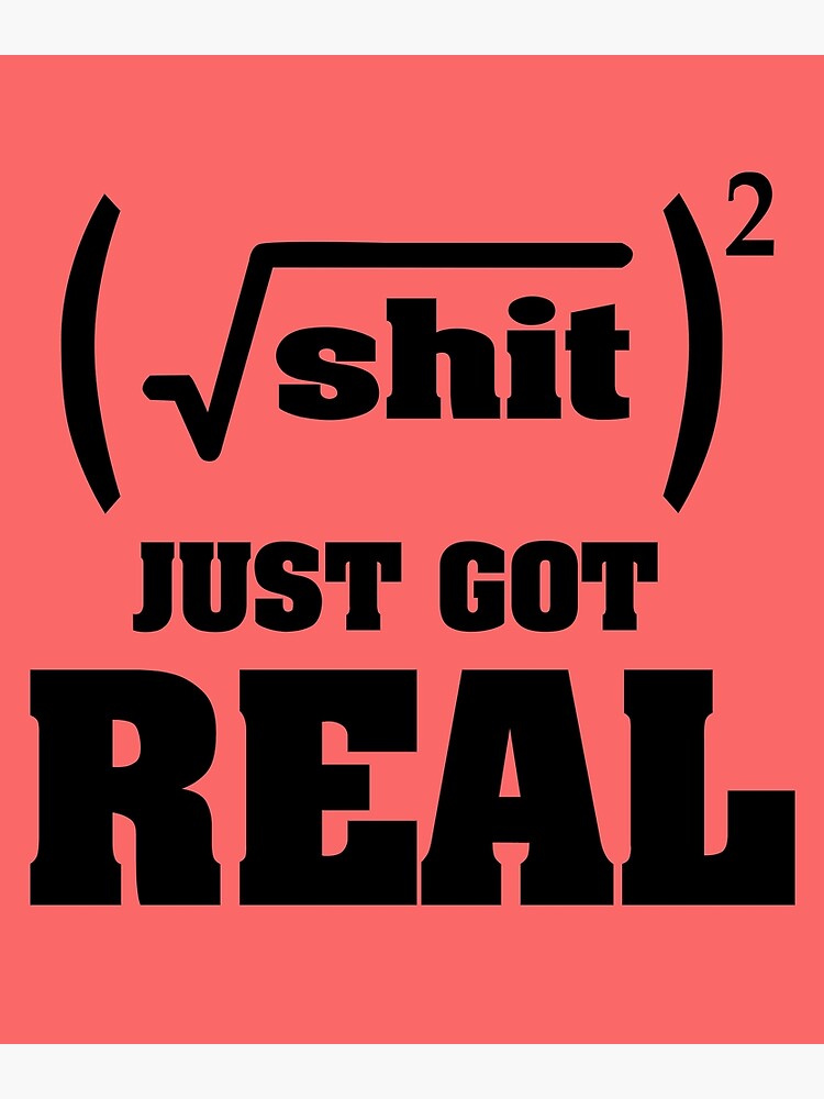 "Shit just got real!" Greeting Card for Sale by Bennellaris | Redbubble
