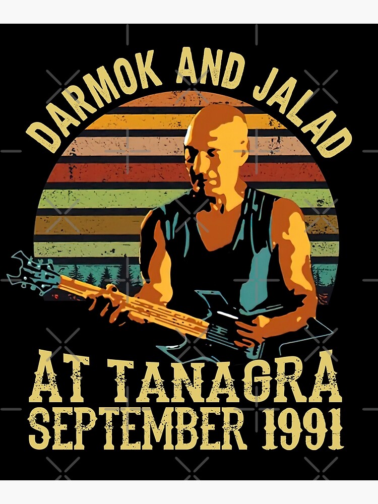 "Darmok And Jalad At Tanagra September 1991 Vintage Retro" Poster by ...