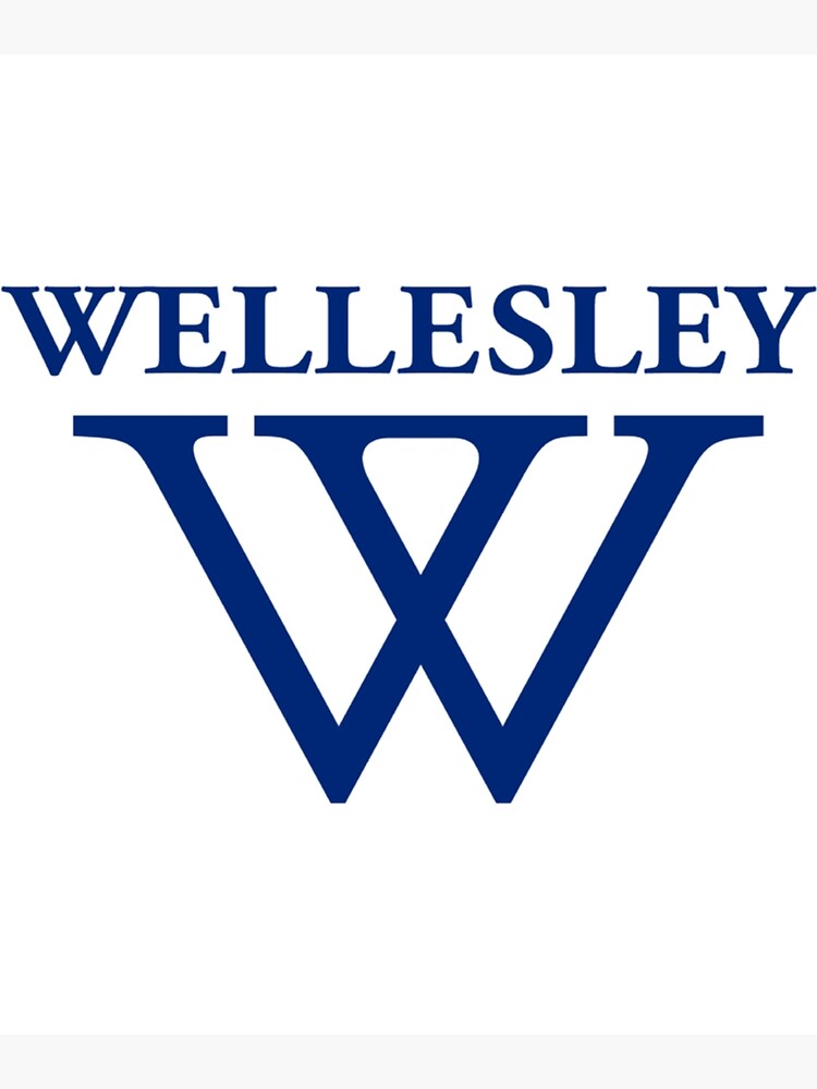 "Wellesley College Wellesley College Wellesley College Wellesley ...