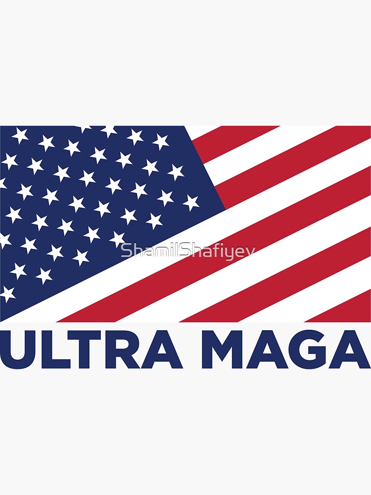 "Ultra maga" Sticker for Sale by ShamilShafiyev | Redbubble