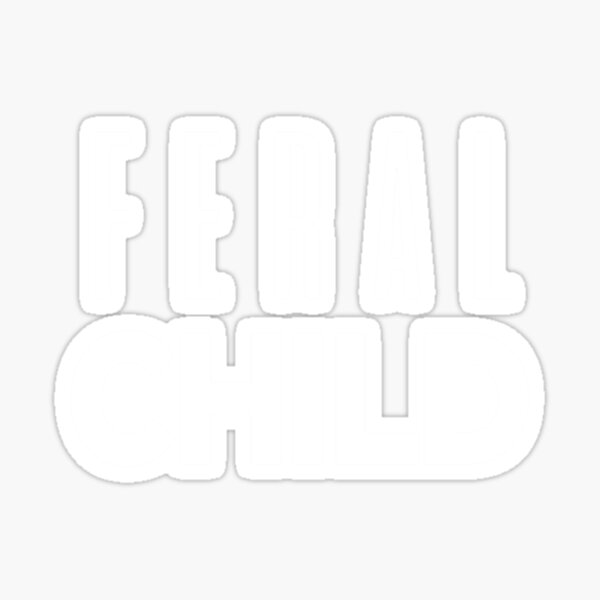 "i am feral feral child funny v2 " Sticker for Sale by SilkyFabricsSi ...
