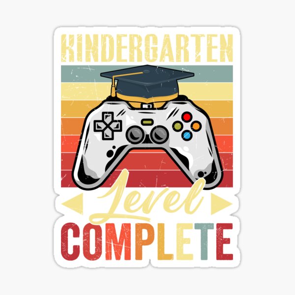 "Kindergarten Level Complete Gamer Class Of 2022 Graduation" Sticker by ...