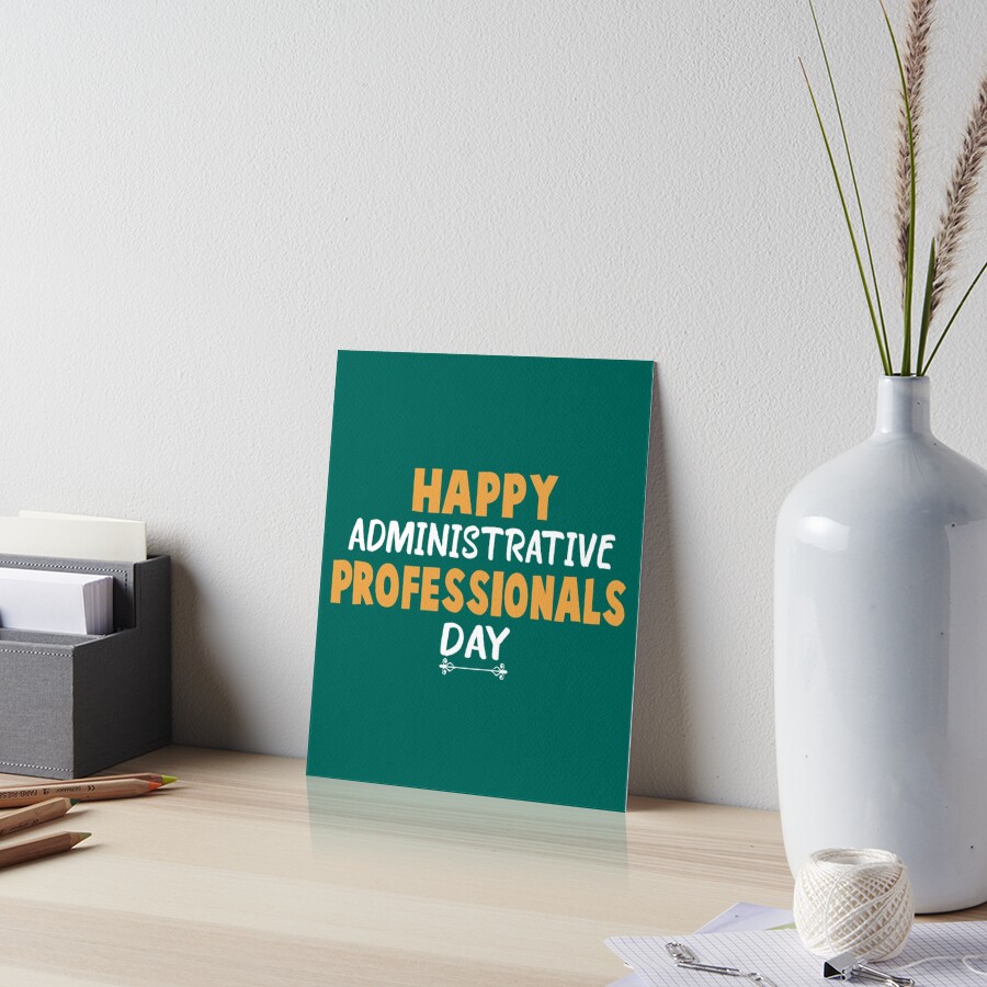 "Funny Happy Administrative Professionals Day Cool And Best Secretaries ...