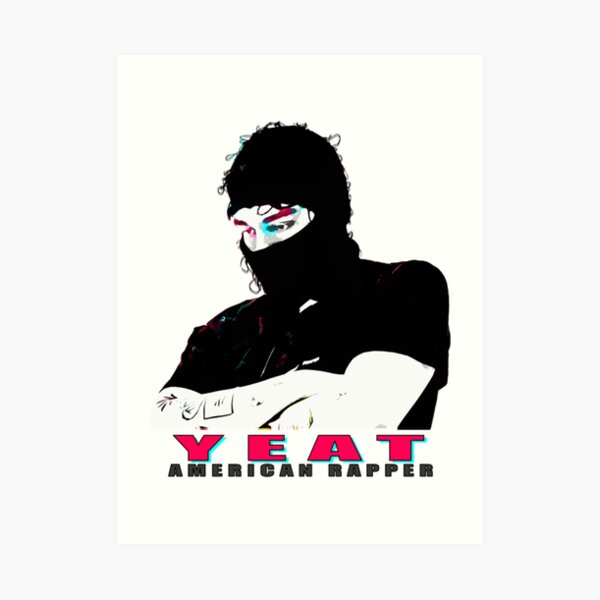"Yeat American Rapper - Yeat" Art Print for Sale by lorgafik | Redbubble