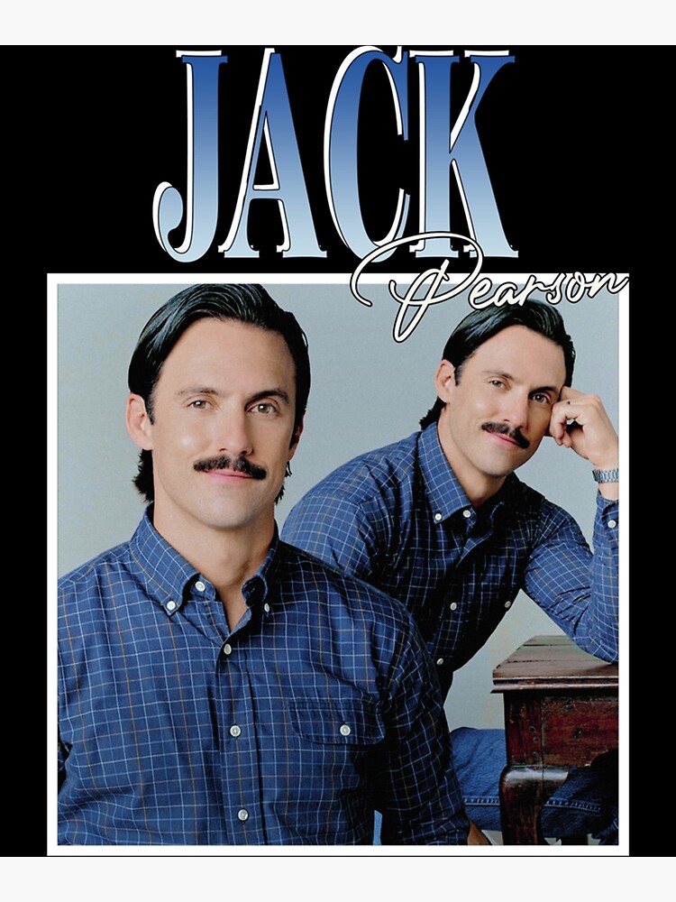 "Jack pearson " Poster for Sale by ApparelSpritz | Redbubble