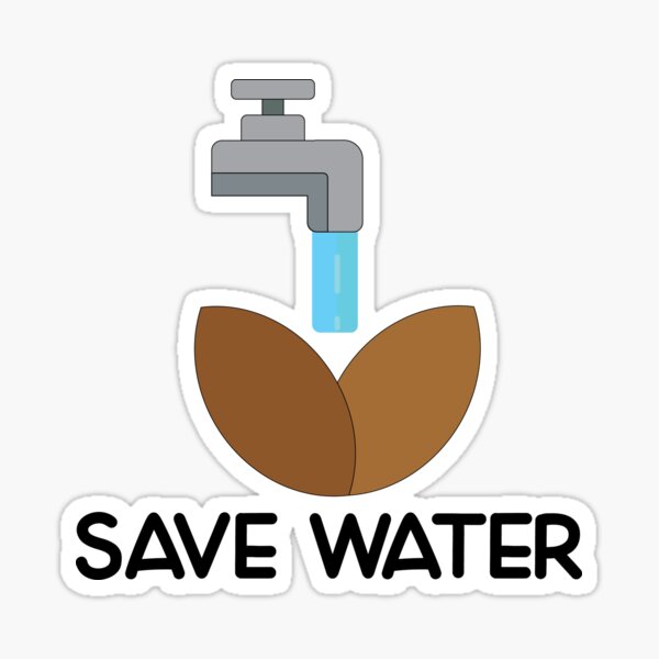 "Save Water" Sticker by Shining321 | Redbubble