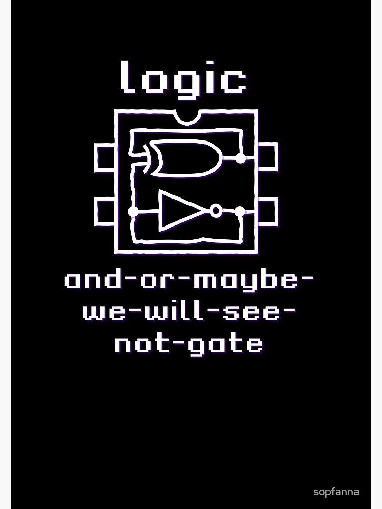 "Funny fun logic logic gates with boolean functions and-or-maybe-we ...