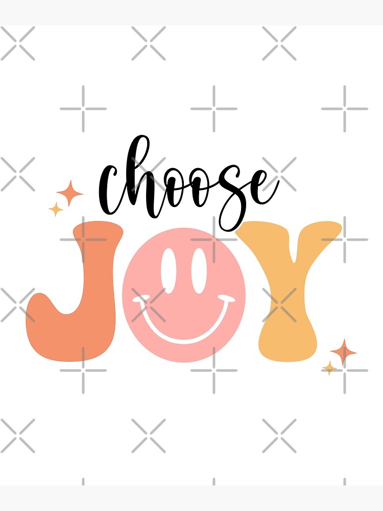 "Aesthetic Cute Choose Joy Happy Face Design | Positive Quotes ...