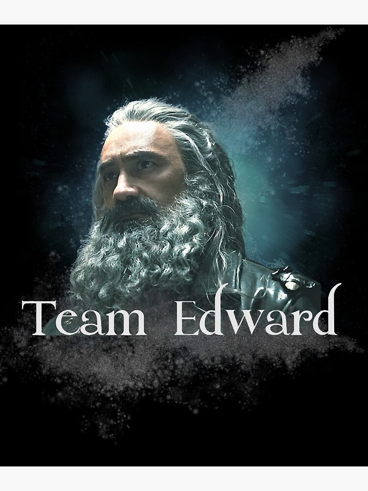 "Team Edward (Teach) OFMD " Poster for Sale by morrisonrosa | Redbubble