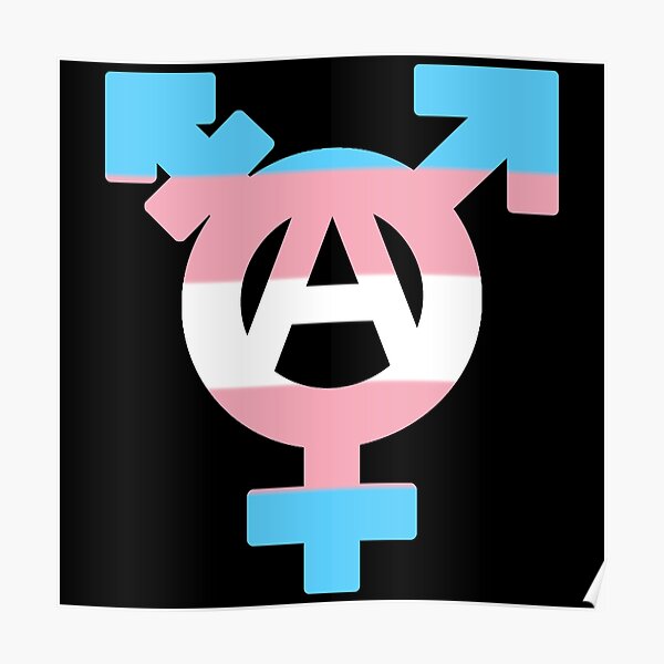 "Transgender Symbol Anarchy Symbol--Transgender Pride Colors" Poster ...