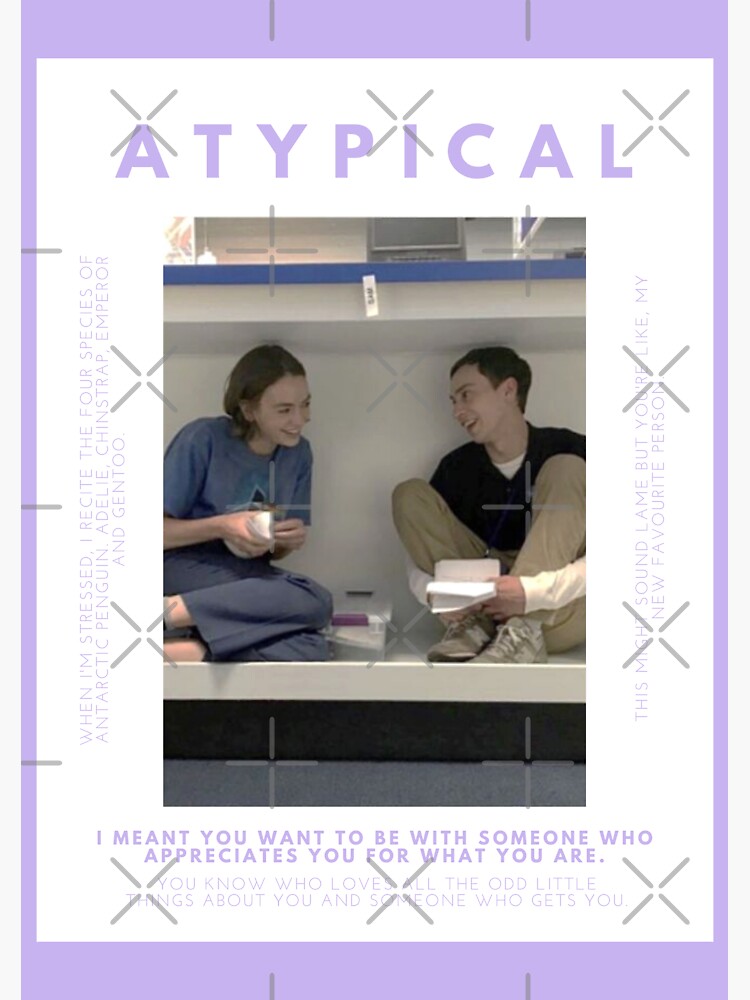 "Atypical TV Series Quotes Poster" Sticker by stardustedits | Redbubble