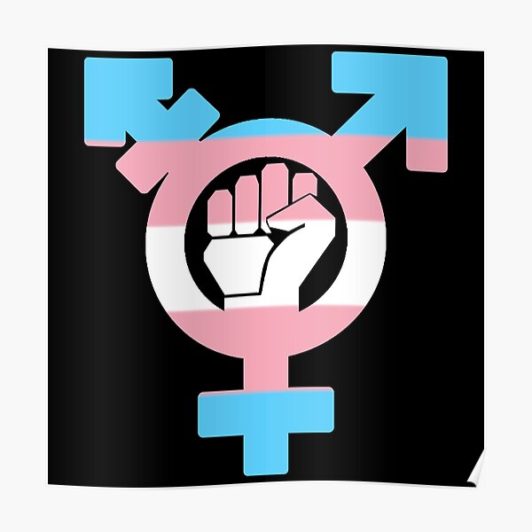 "Transgender Symbol Power Fist--Transgender Pride Colors" Poster for ...