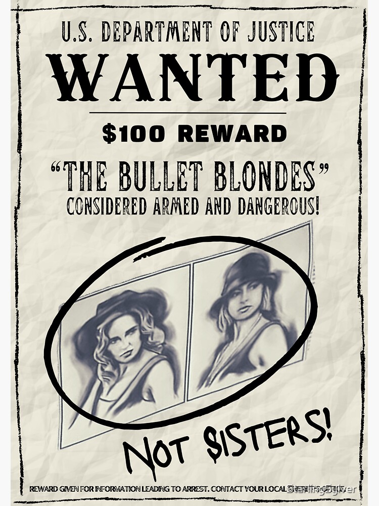 "Bullet Blondes - Wanted Poster" Sticker for Sale by StarlingSylver ...