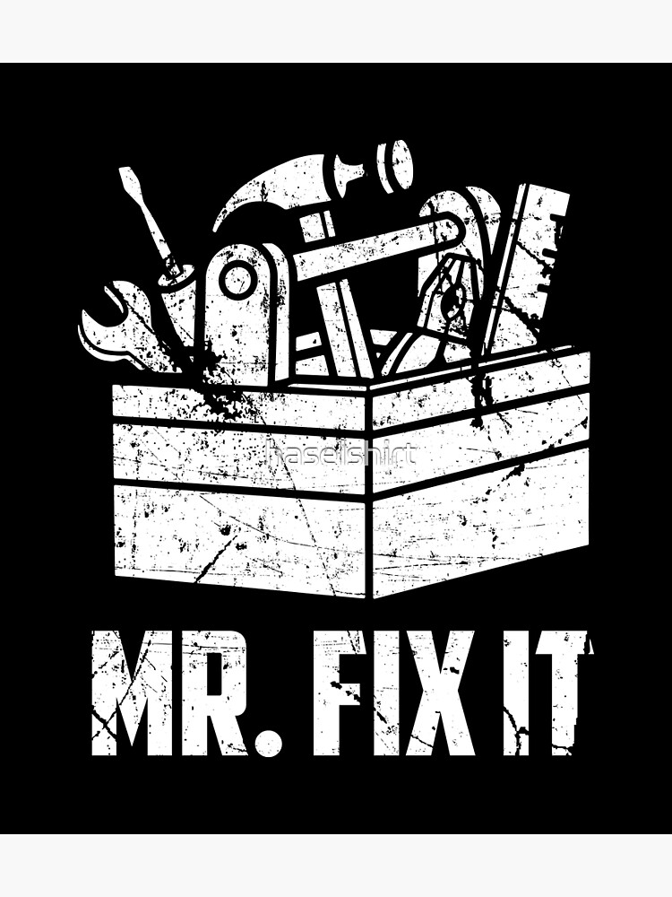 Póster «Mr Fix It Funny Dad Handyman Día del padre Herramientas de reparación» de haselshirt ...
