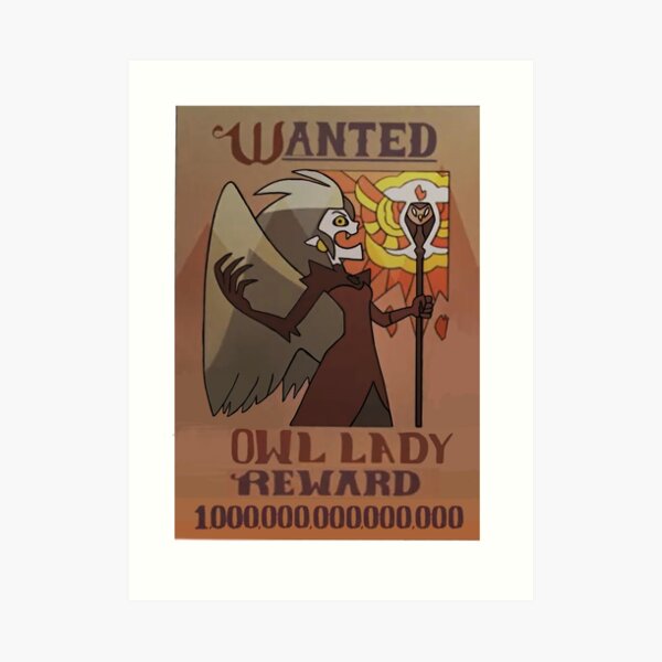 "The Owl House Harpy Eda Wanted Poster! " Art Print for Sale by ...