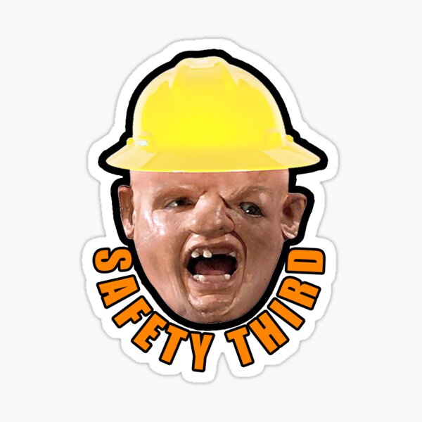 "Safety Third" Sticker for Sale by 1guy1girl | Redbubble