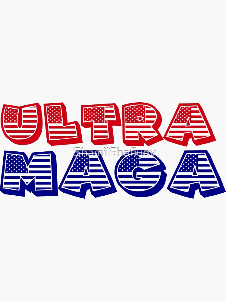 "Ultra Maga" Sticker by ShamilShafiyev | Redbubble