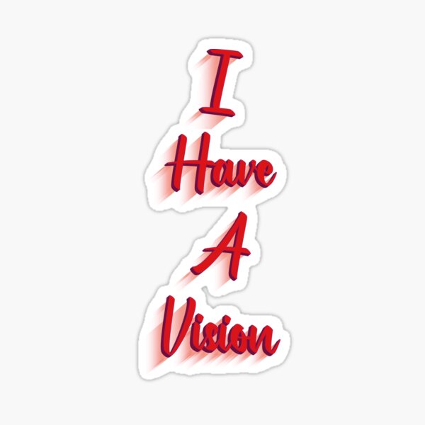 "I have a Vision" Sticker for Sale by Maxmoud93 | Redbubble