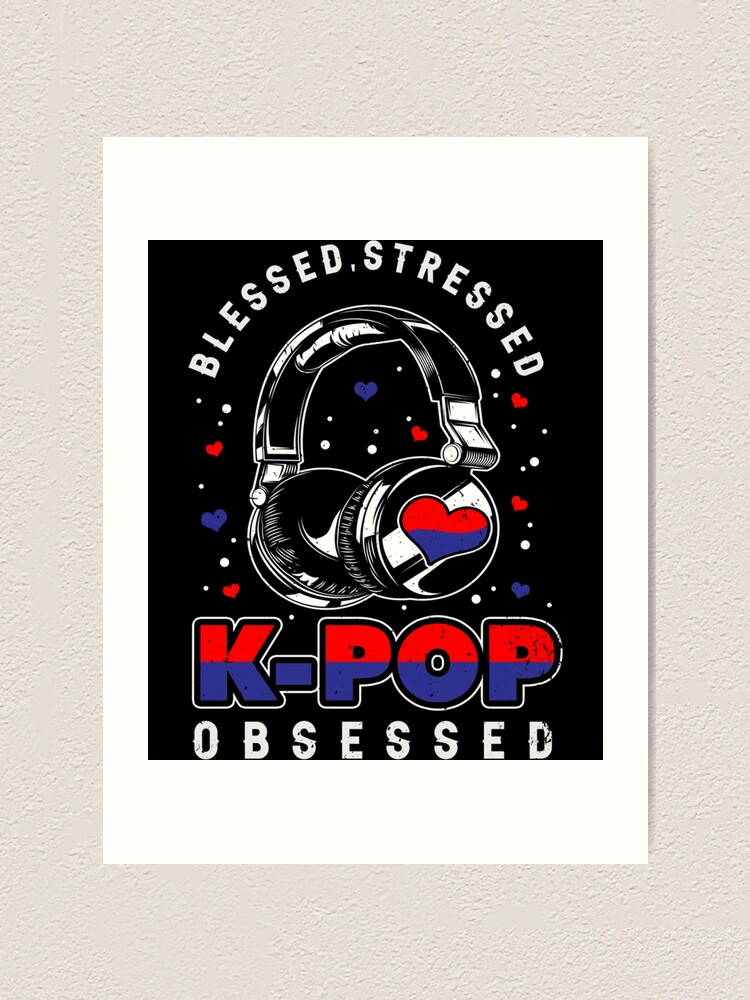 K Pop Design For A K Pop Fan Art Print For Sale By Tthatti191 Redbubble