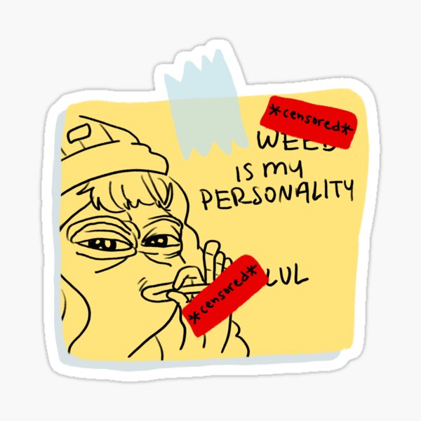 "Weed is my personality LUL" Sticker for Sale by Kimbap- | Redbubble