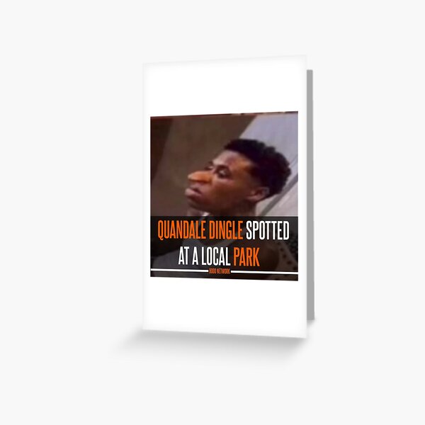 "Quandale Dingle Meme" Greeting Card by OutdoorLivingLi | Redbubble