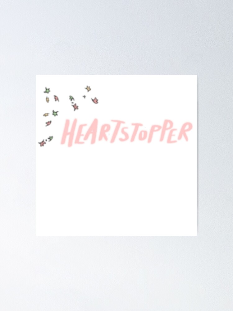 "heartstopper logo" Poster by tidgeis | Redbubble
