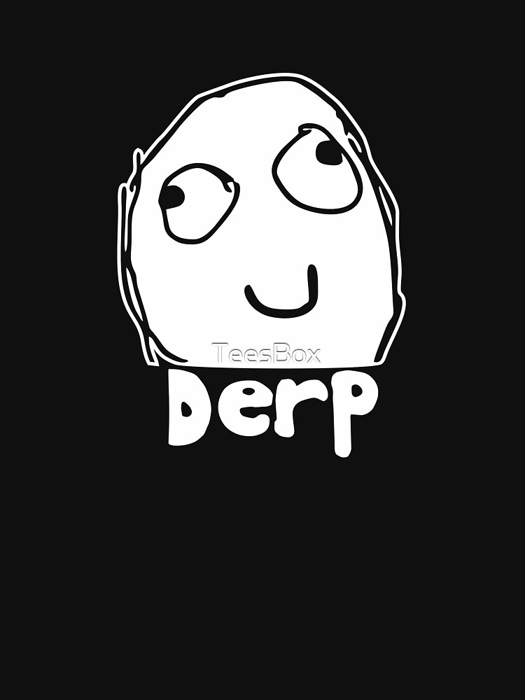 "Derp" T-shirt by TeesBox | Redbubble