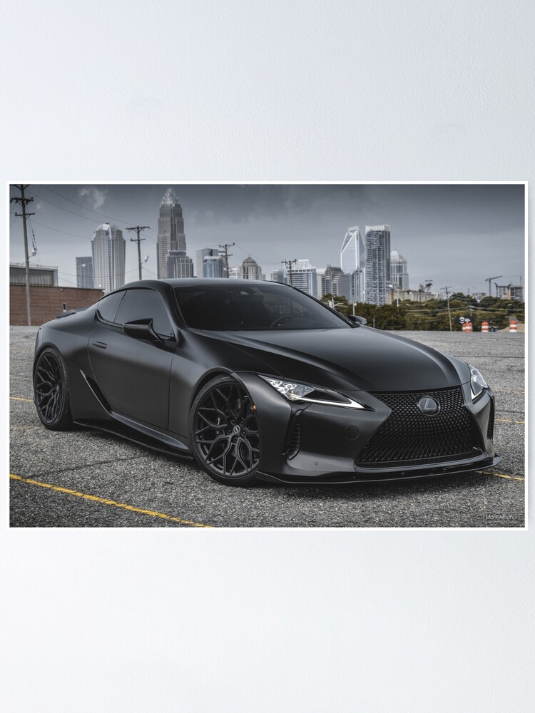 "Lexus LC 500 Stealth" Poster for Sale by flowgraphix | Redbubble