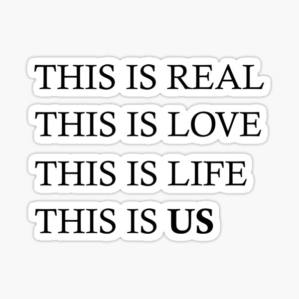 "This is us" Sticker by millenium1964 | Redbubble