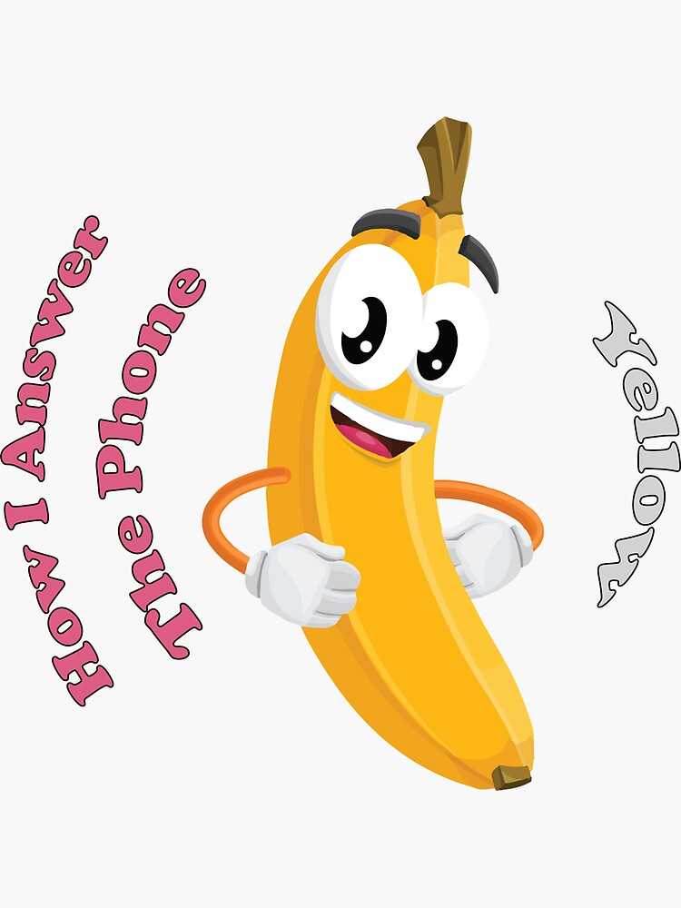 "Yellow Banana Joke | How does a banana answer the phone? | Yellow ...
