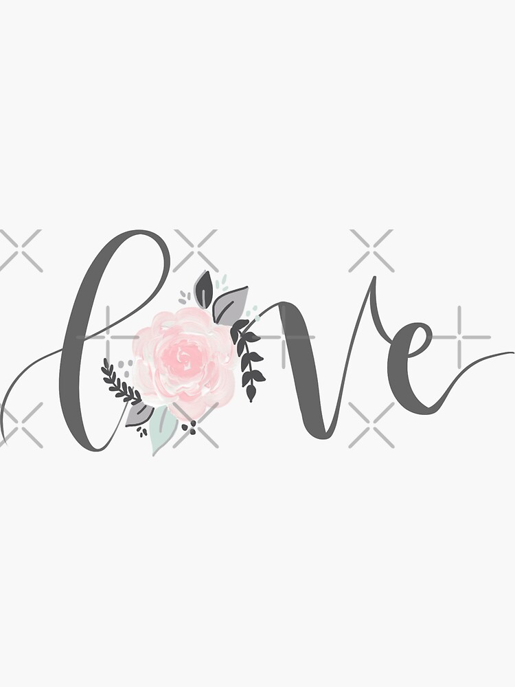 "Floral Love Sticker" Sticker for Sale by ktscanvases | Redbubble