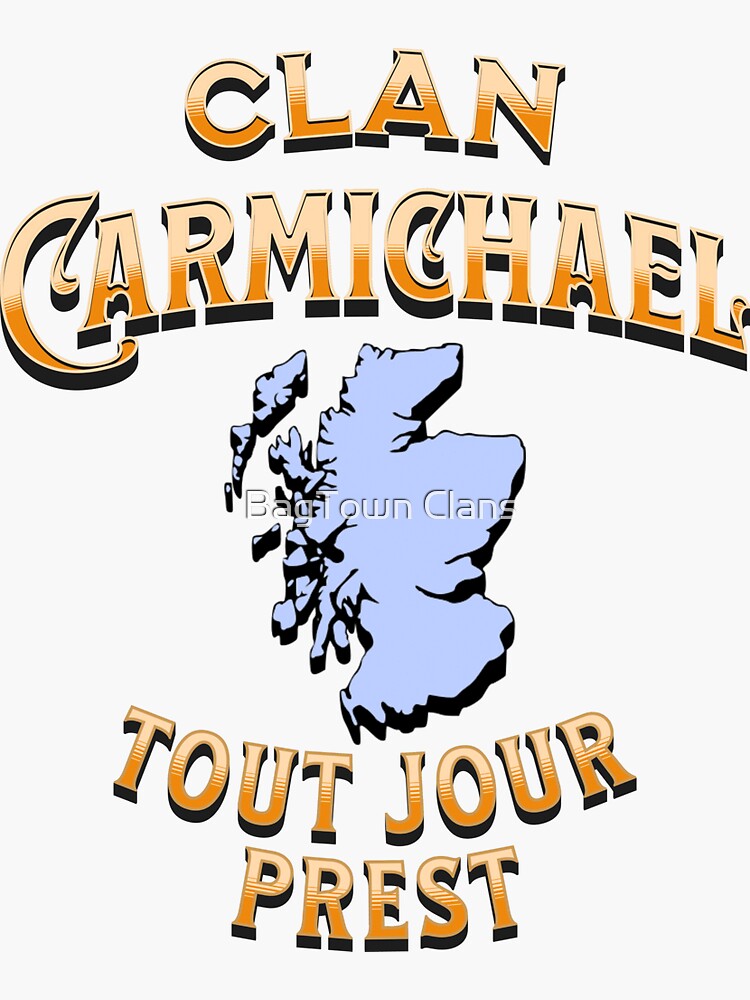 "Clan Carmichael Motto Scottish Crest" Sticker for Sale by BagTown ...