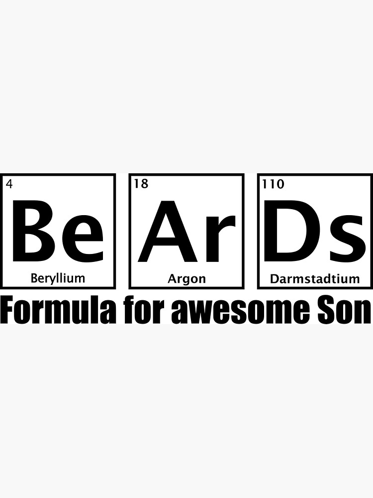 "son periodic table, beard" Poster for Sale by BChinBeards | Redbubble