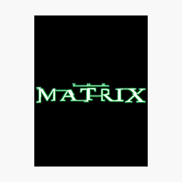 "The Matrix Logo" Photographic Print for Sale by ajwib | Redbubble