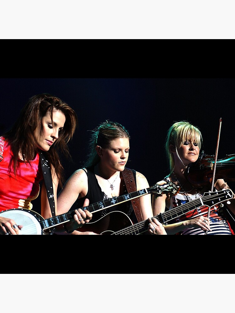 "chicks04 of Dixie Chicks/ The Chicks " Poster for Sale by sboothv ...