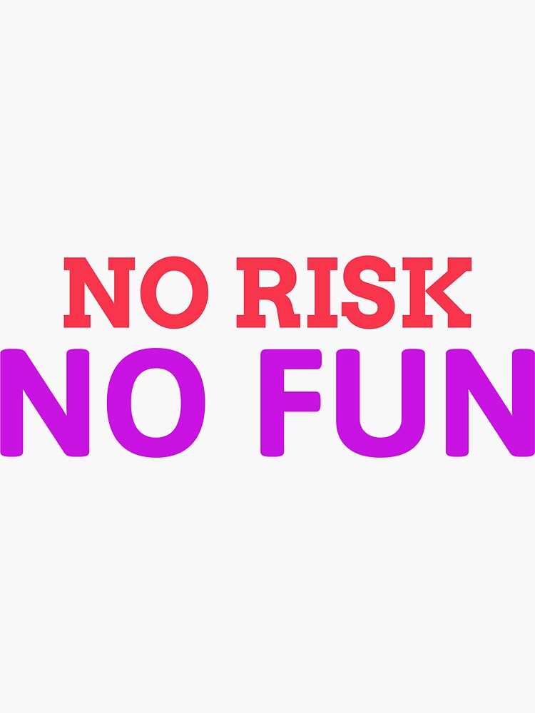 "No Risk No Fun | Entrepreneur Quotes" Sticker for Sale by ...