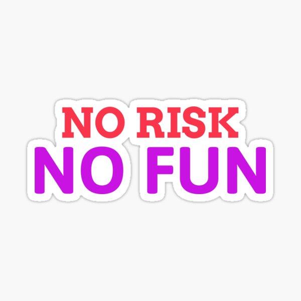 "No Risk No Fun | Entrepreneur Quotes" Sticker for Sale by ...