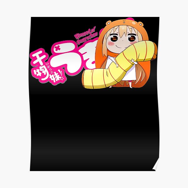 "Umaru chan Himouto! Umaru-chan" Poster for Sale by Keegaalsh | Redbubble
