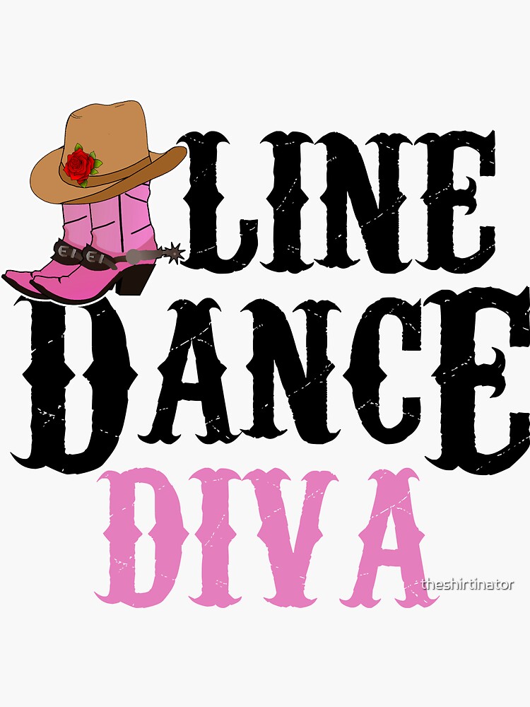 "Cute Line Dance Diva Line Dancing Line Dancer Cowgirl" Sticker by ...