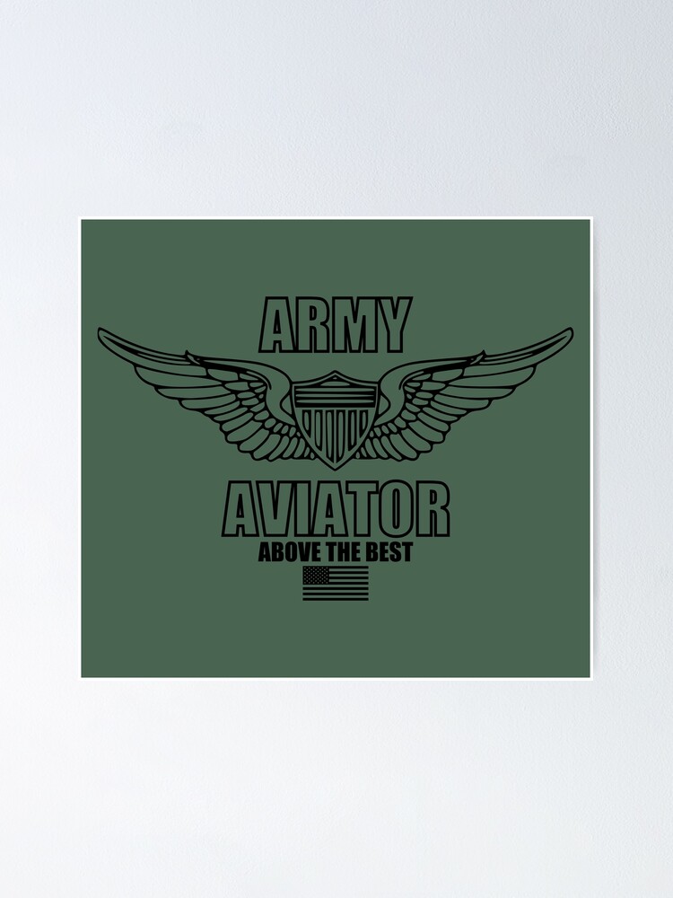"ARMY AVIATOR - US Army Aviation" Poster for Sale by FireMission45 ...