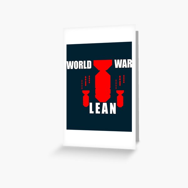 "World War Lean Crappy Worldwide World War Joe Biden" Greeting Card by ...