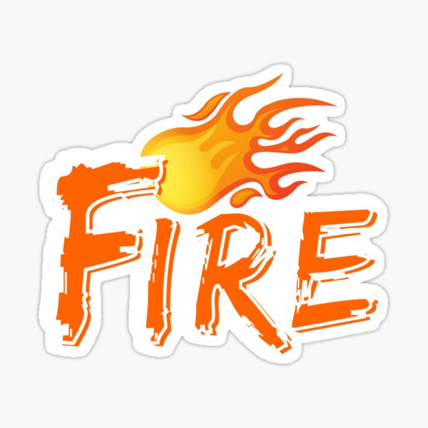 "Fire, Flame, On fire." Sticker for Sale by YalosaDesign | Redbubble