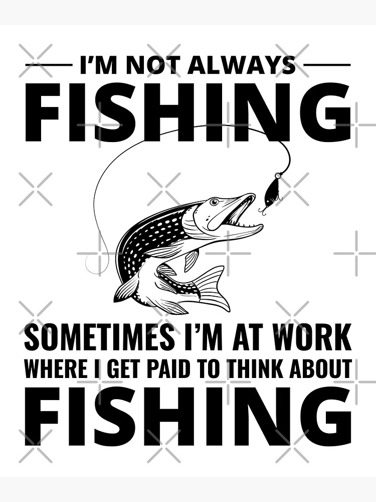 "Fishing Workplace Work Office Boss Employee Funny" Poster for Sale by ...