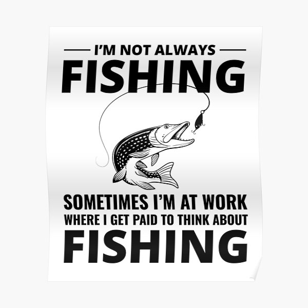 "Fishing Workplace Work Office Boss Employee Funny" Poster for Sale by ...