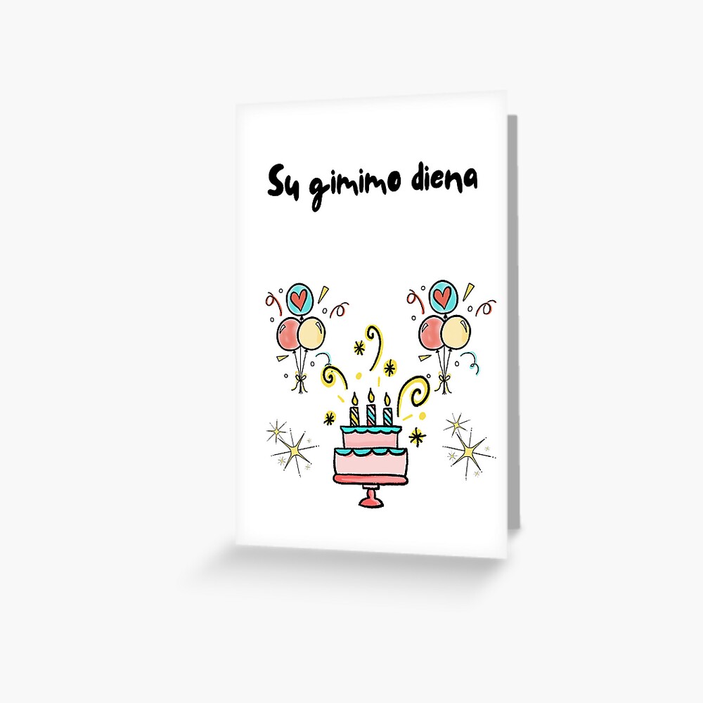 "Lithuanian birthday card with text in Lithuanian (gimtadienio kortele ...